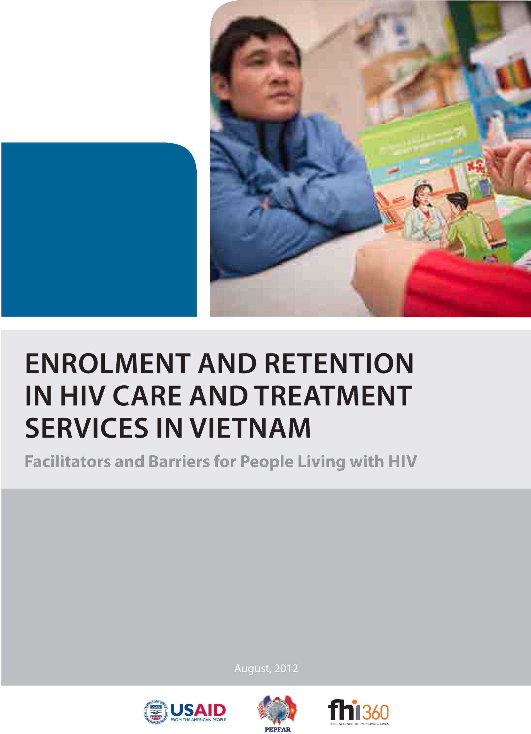 Enrolment and Retention in HIV Care and Treatment Services in Vietnam ...