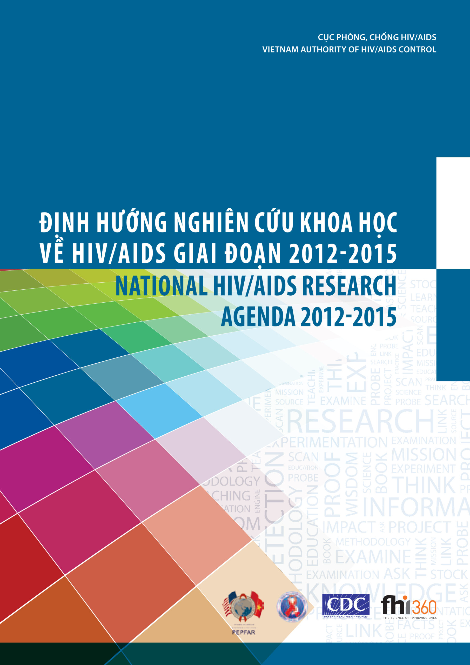 National Research Agenda on HIV/AIDS 2012-2015 - FHI 360